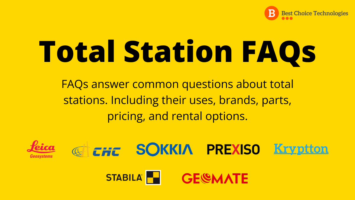 Total Station Frequently Asked Questions